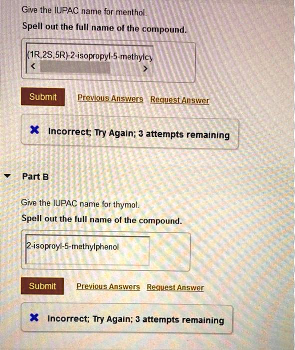 SOLVED: Give the IUPAC name for menthol Spell out the full name of the compound. KIR.2S,5R)-2 ...