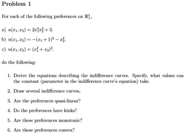 SOLVED: For each of the following preferences on R: a) u(x) = 2x^2 + 3 ...