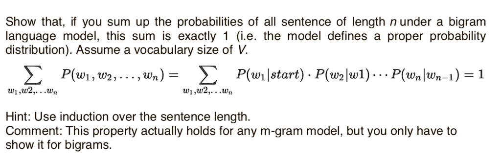 Show that, if you sum up the probabilities of all sentence of length n ...