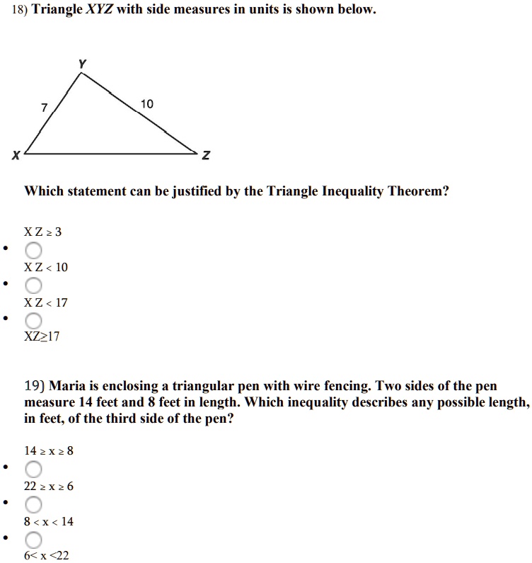 SOLVED: 18) Triangle XYZ with side measures in units is shown below. 10 Which statement can be ...