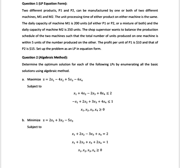 [GET ANSWER] question lp equation form two different products p1 and p2 ...