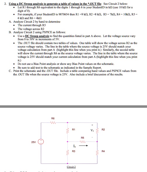 SOLVED: Trying to make sure the data i have is right. can you do the PSpice as well 2. Using a ...