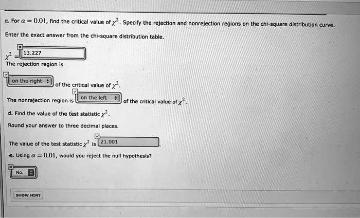 SOLVED: For a = 0.01, find the critica Volue ofx" Specify the rejection ...