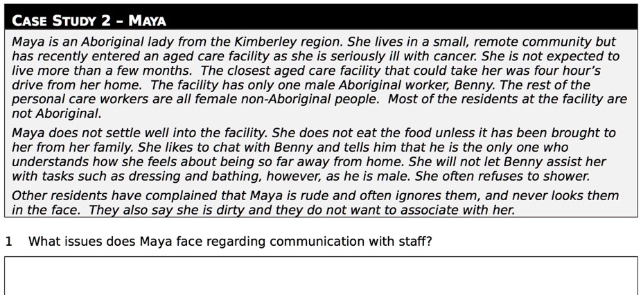 Case study 2 maya maya is an aboriginal lady from the...