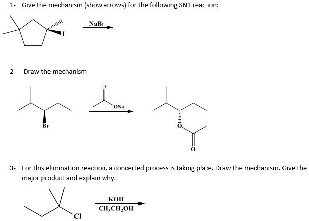 SOLVED: Give the mechanism (show arrows) for the following SNI reaction ...