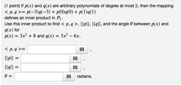 Point) If p(x) and q(x) are arbitrary polynomials of … - SolvedLib