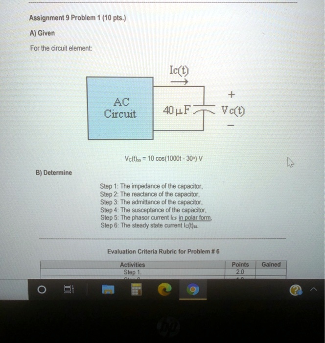 SOLVED: Text: Assignment 9 Problem 1 (10 pts.) A) Given For the circuit ...