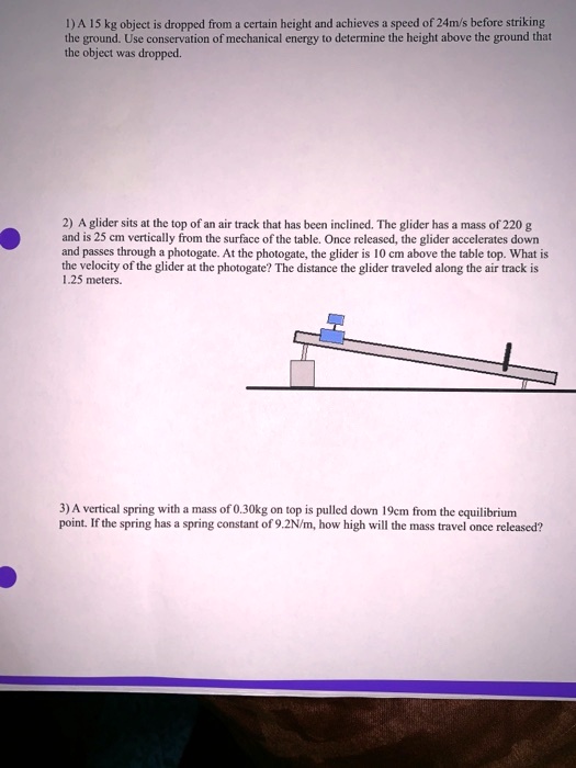 SOLVED: DJA IS kg object is dropped from certain height and achieves speco of 2Ans before ...