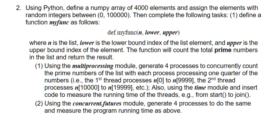 Solved 2 Using Python Define A Numpy Array Of 4000 Elements And Assign The Elements With