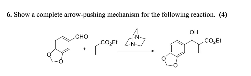 SOLVED: Show a complete arrow-pushing mechanism for the following reaction: (4) OH + CO2Et | V ...