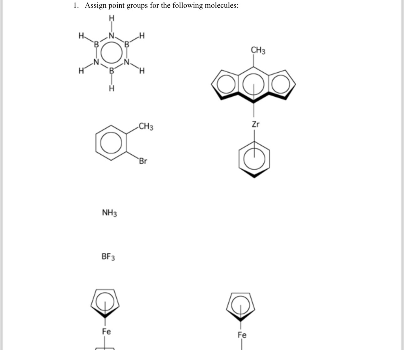 SOLVED: 1. Assign point groups for the following molecules: NH3 BF3
