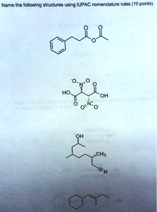 SOLVED: Name the following structures using IUPAC nomenclature rules (10 points) HO OH CH3