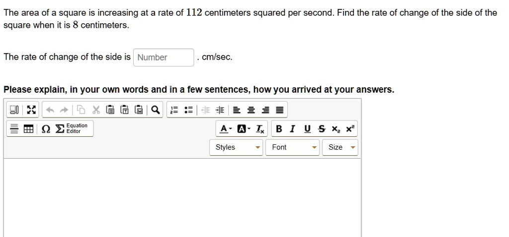 SOLVED: The area of a square is increasing at a rate of 112 square ...