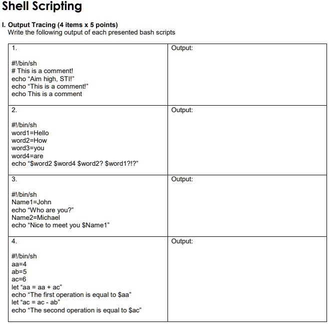 Solved Shell Scripting Ioutput Tracing 4 Items X 5 Points Write The Following Output Of Each