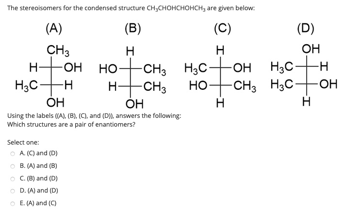 SOLVED: The stereoisomers for the condensed structure CH3CHOHCHOHCH3 ...
