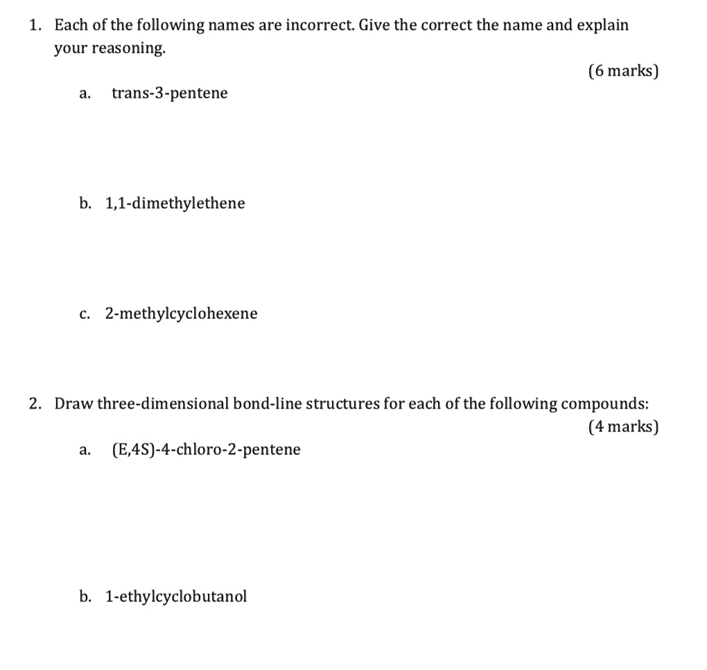 1 each of the following names are incorrect give the correct the name and explain your reasoning ...