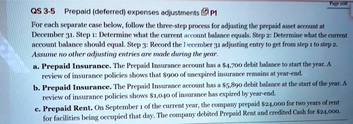 QS 3-5 Prepaid (deferred) expenses adjustments P1 For each separate ...