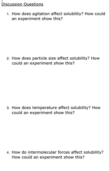 discussion questions how does agitation affect solubility how could an ...