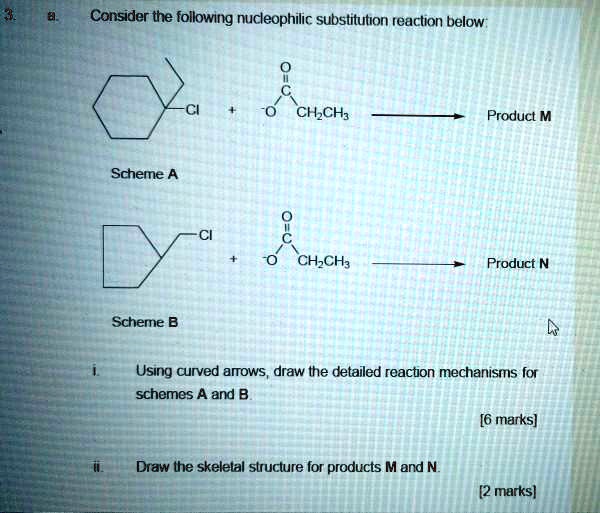 SOLVED: Consider the following nucleophilic substitution reaction below ... SOLVED: Consider the following nucleophilic substitution reaction below ...