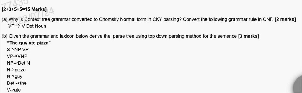 SOLVED: [2+3+5+5=15 Marks] Why is Context-free grammar converted to ...