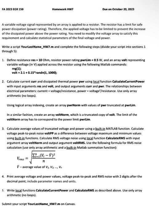 SOLVED: Texts: Computer Method FA 2023 EGR 150 Homework HW7 Due on October 20, 2023 A variable ...