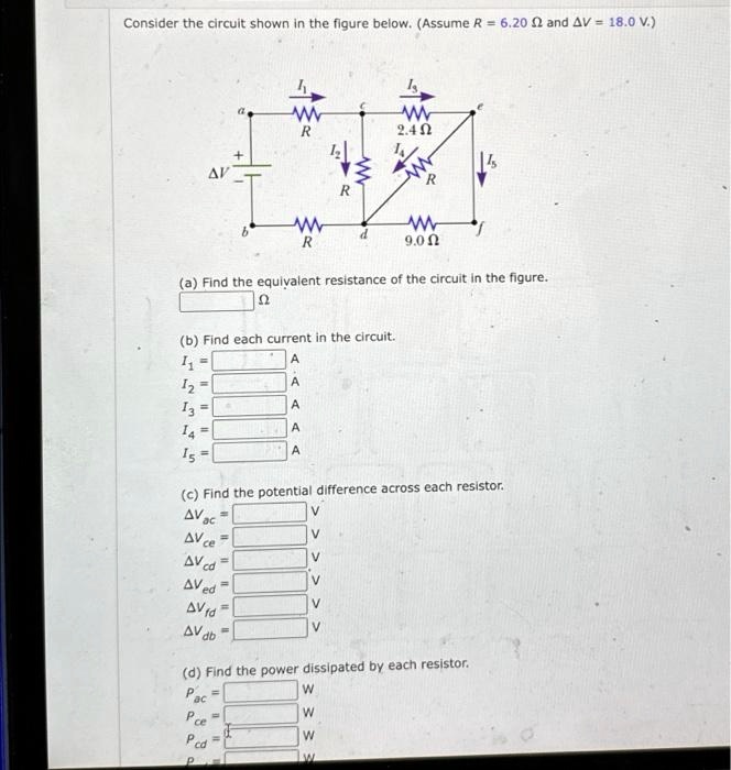 SOLVED: Consider the circuit shown in the figure below. Assume R = 6.20 and V = 18.0V. a) Find ...