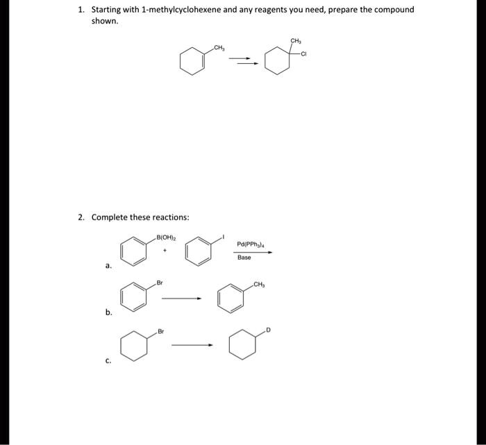 VIDEO solution: Starting with 1-methylcyclohexene and any reagents you ...