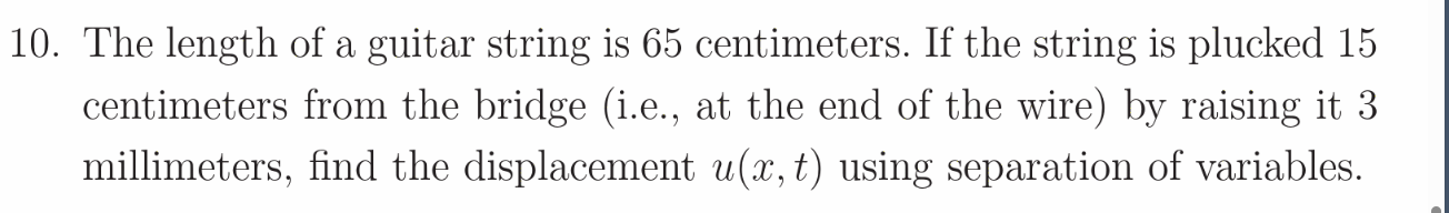 10. The length of a guitar string is 65 centimeters. If the string is ...