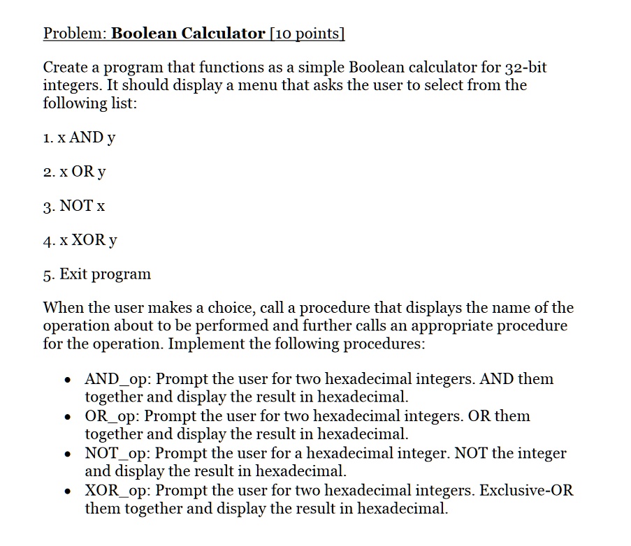 Solved Using Assembly Language Problem Boolean Calculator 10 Points Create A Program That