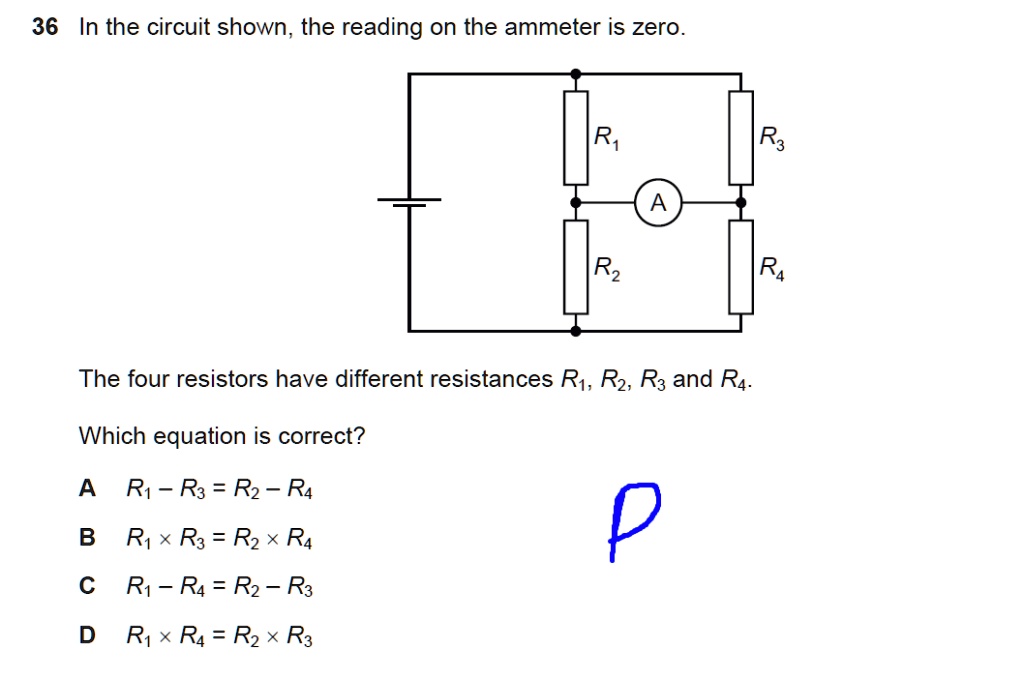 36 In the circuit shown, the reading on the ammeter is zero. R? R? A R ...
