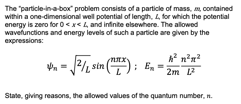 the particle in a box problem consists of a particle of mass m ...