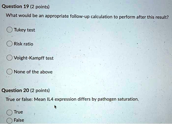 question 19 2 points what would be an appropriate follow up calculation ...