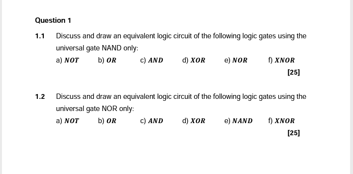 SOLVED: Question 1 1.1 Discuss and draw an equivalent logic circuit of ...