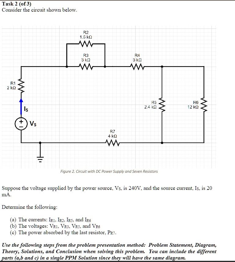 task 2 of 3 consider the circuit shown below figure 2 circuit with dc power supply and seven ...