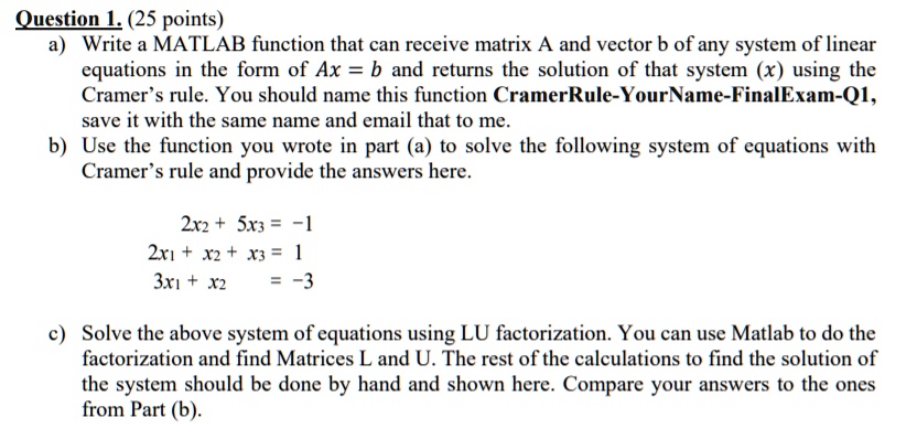 Get Answer Question L 25 Points Write A Matlab Function That Can 3513