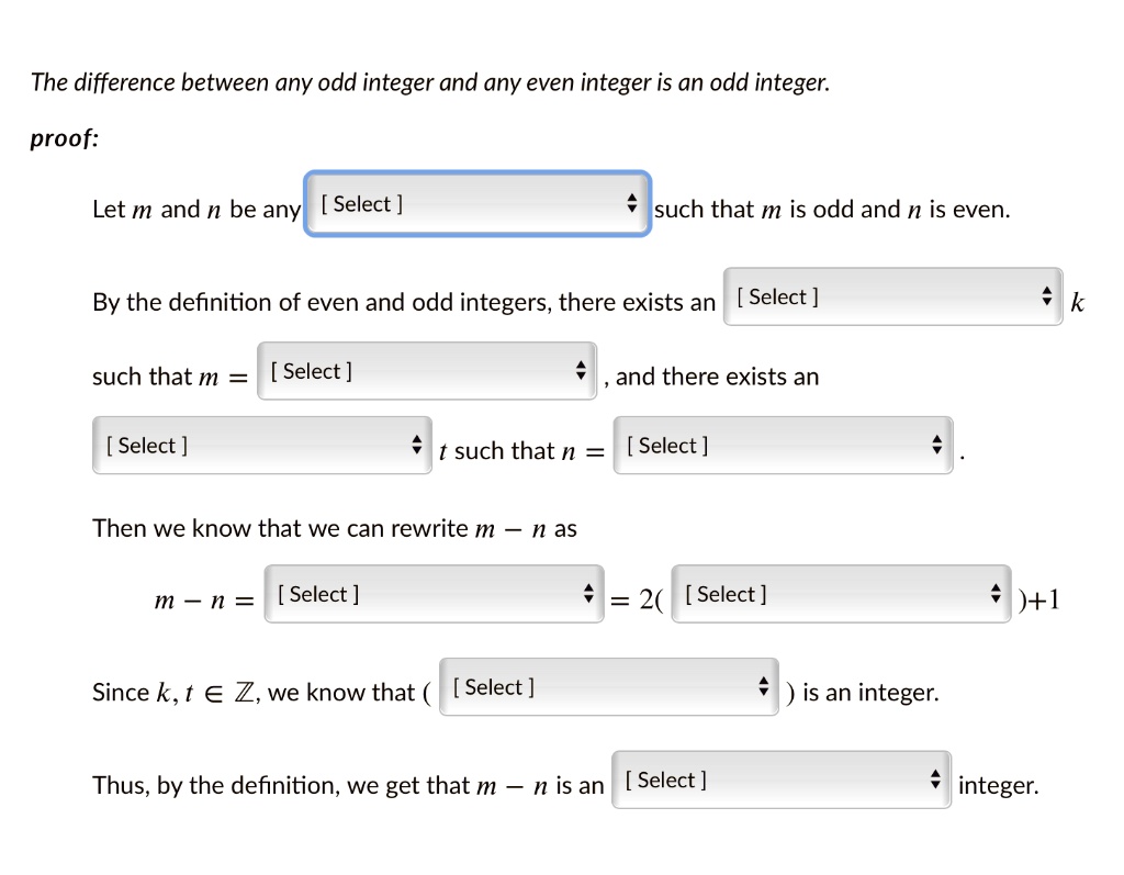 Solved The Difference Between Any Odd Integer And Any Even Integer Is An Odd Integer Proof 5918