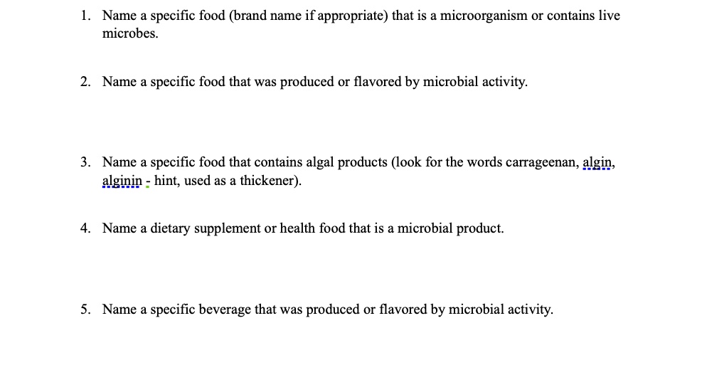 SOLVED: Name a specific food (brand name if appropriate) that is a ...