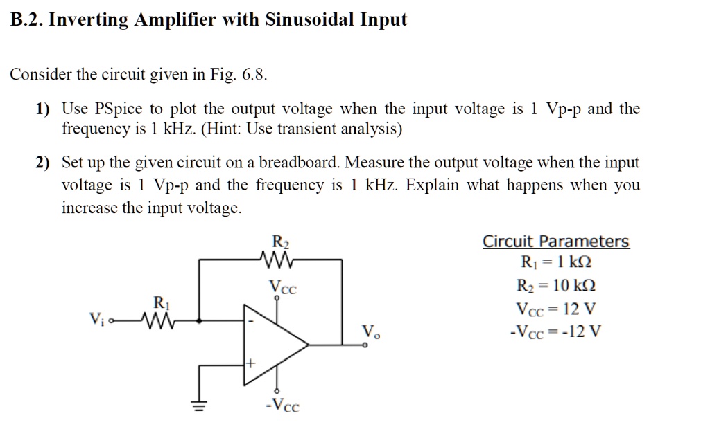 SOLVED: I just need Hand Calculations Vo when Vi = 0.5 V B.2. Inverting Amplifier with ...