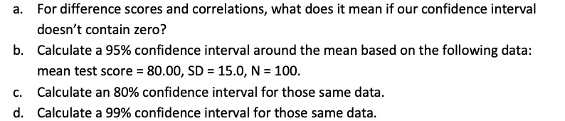 SOLVED: For difference scores and correlations, what does it mean if ...