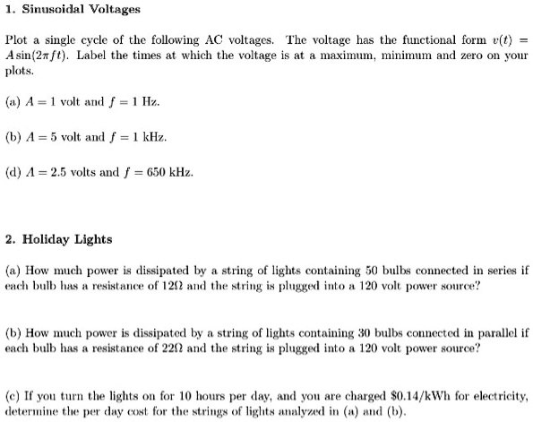 SOLVED: Sinusoidal Voltages Plot a single cycle of the following AC ...