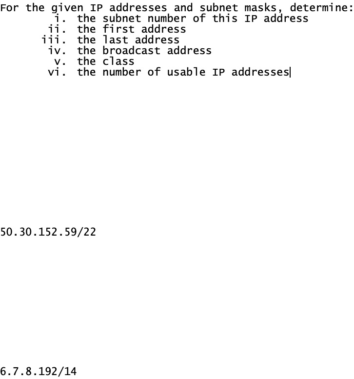 Solved Pleas For The Given Ip Addresses And Subnet Masks Determine I The Subnet Number Of 6870