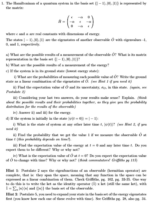 SOLVED: The Hamiltonian of a quantum system in the basis set |1), (0 ...