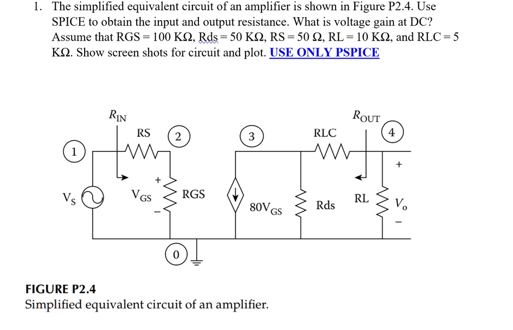 1. The simplified equivalent circuit of an amplifier is shown in Figure ...
