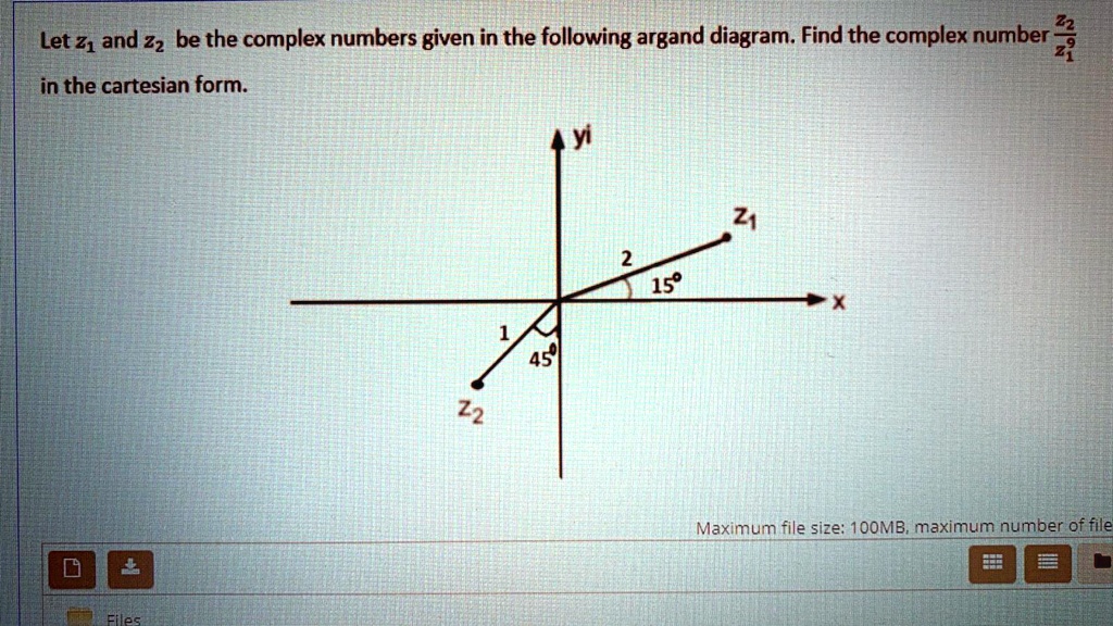 SOLVED: Let z1 and z2 be the complex numbers given in the following ... SOLVED: Let z1 and z2 be the complex numbers given in the following ...