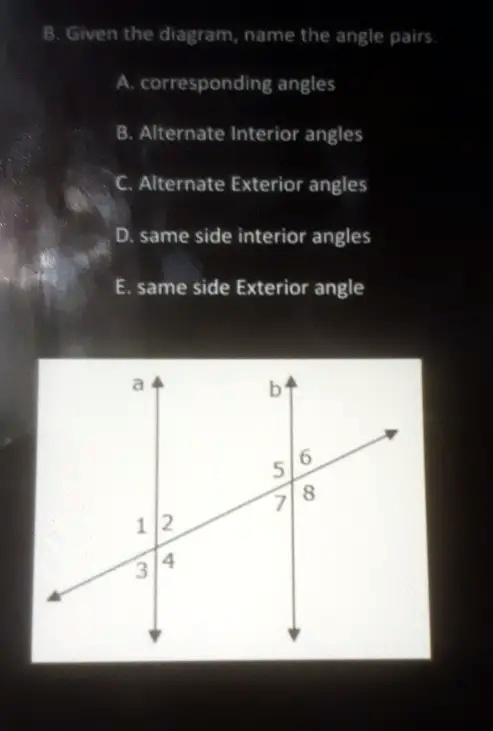 SOLVED: Given the diagram, name the angle Delta. A. Corresponding ...