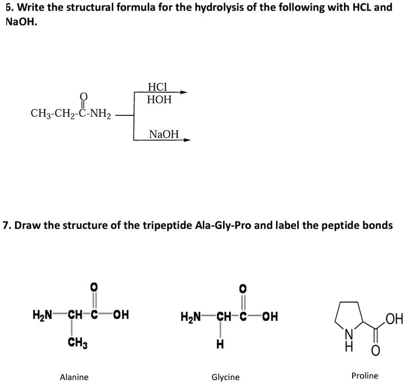 SOLVED:6. Write the structural formula for the hydrolysis of the ...