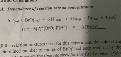 A. Dependence of reaction rate on concentration 6 I(aq)^-+BrO3^-(aq)+6 ...