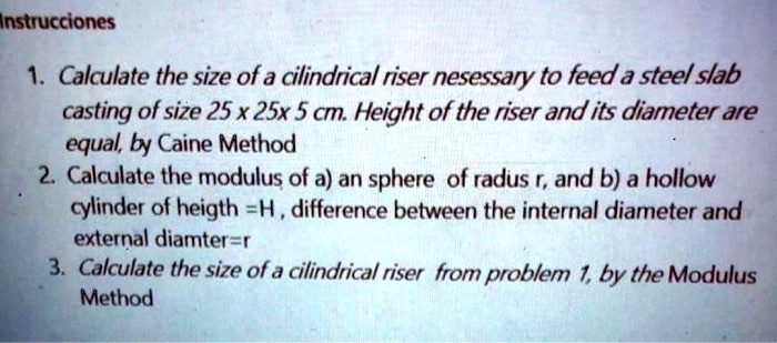 instrucciones calculate the size of a cilindrical riser nesessary to ...