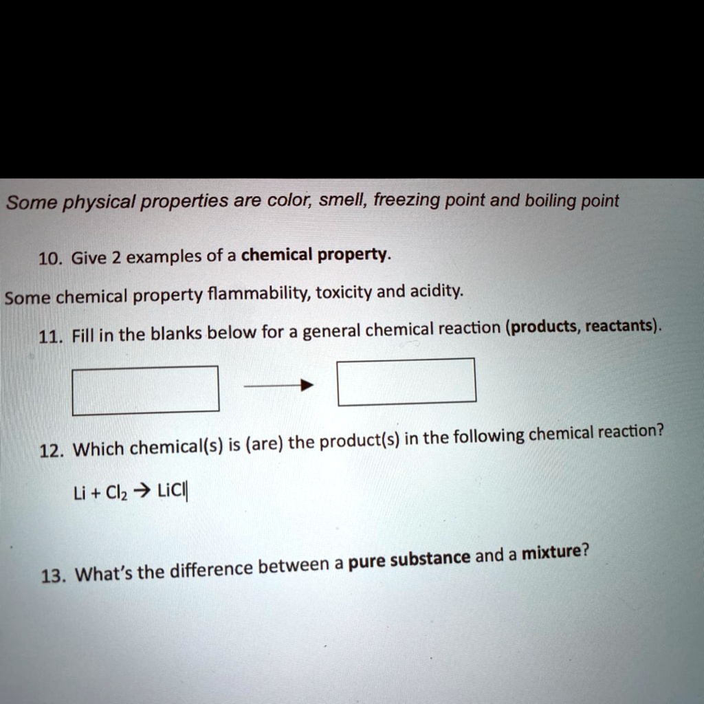SOLVED: "11. Fill in the blanks below for a general chemical reaction (products, reactants ...