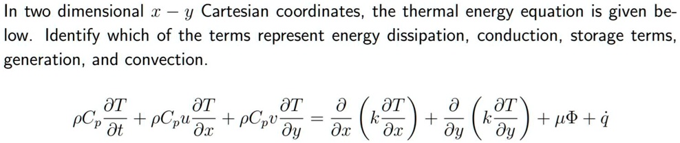 In two dimensional x - y Cartesian coordinates, the thermal energy ...